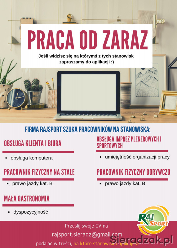 PRACA OD ZARAZ! - Sieradzak.pl